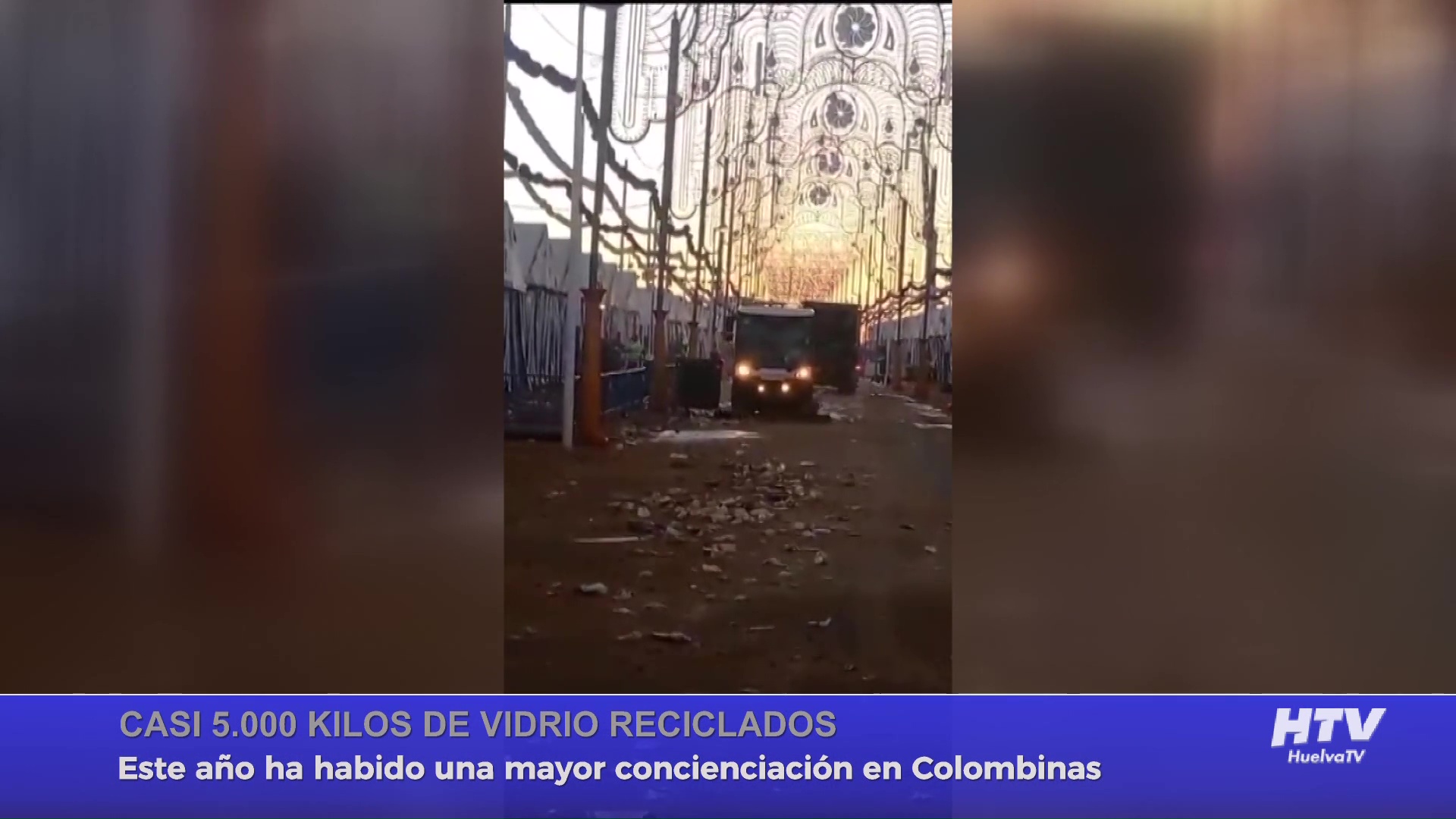 RECICLADOS CASI 5000 KILOS DE VIDRIO EN COLOMBINAS | Huelva Tv A la Carta